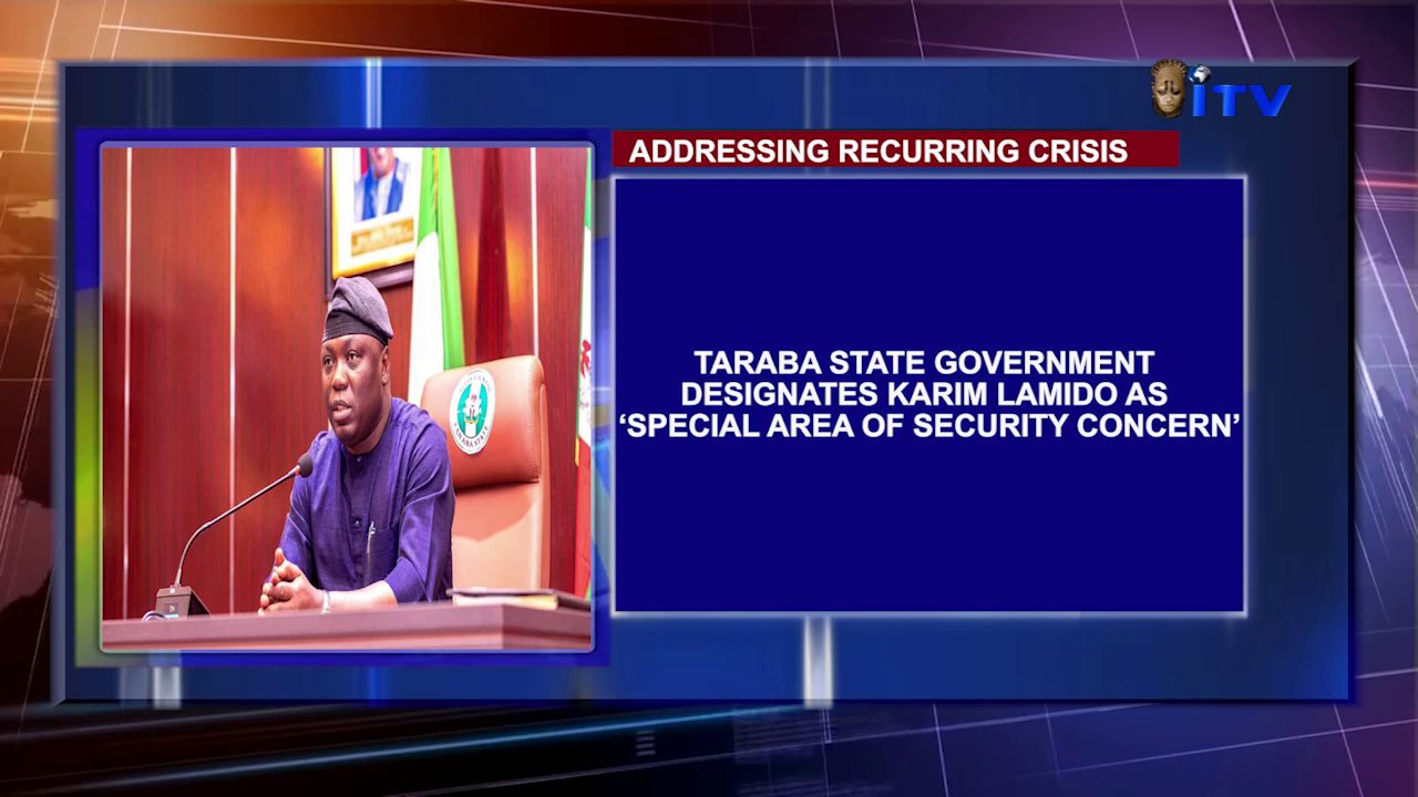 Addressing Recurring Crisis: Taraba State Government Designates Karim ...